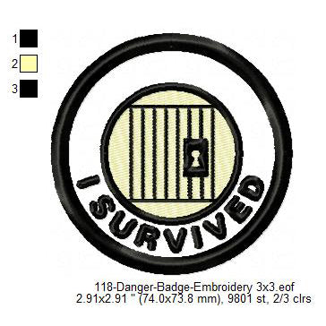 I Survived Jail Merit Badge Machine Embroidery Digitized Design Files ...